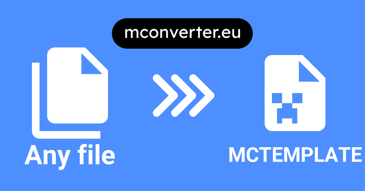 Batch Convert to MCTEMPLATE Online • MConverter