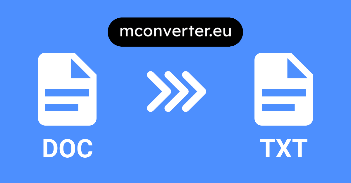 DOC to TXT Converter • Online & Free • MConverter DOC to TXT Converter • Online & Free • MConverter
