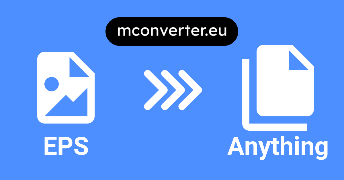 EPS Converter • Online & Free • MConverter