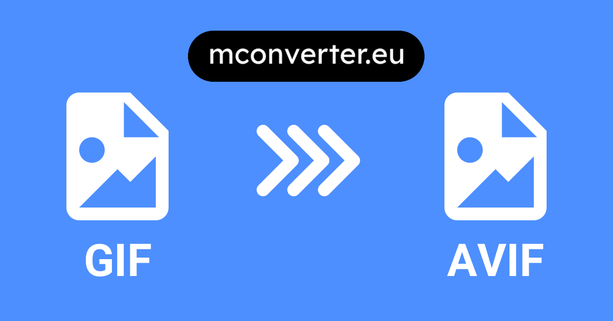 GIF to AVIF Animation Converter • MConverter