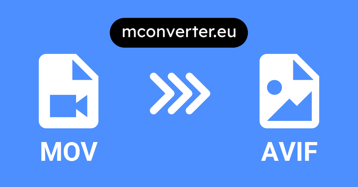 MOV Video to Animated AVIF Converter • MConverter