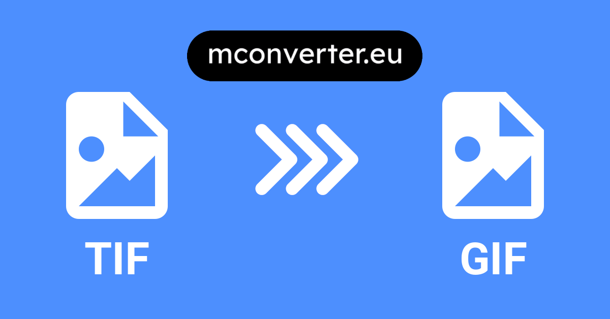 TIF to GIF Converter • Online & Free • MConverter