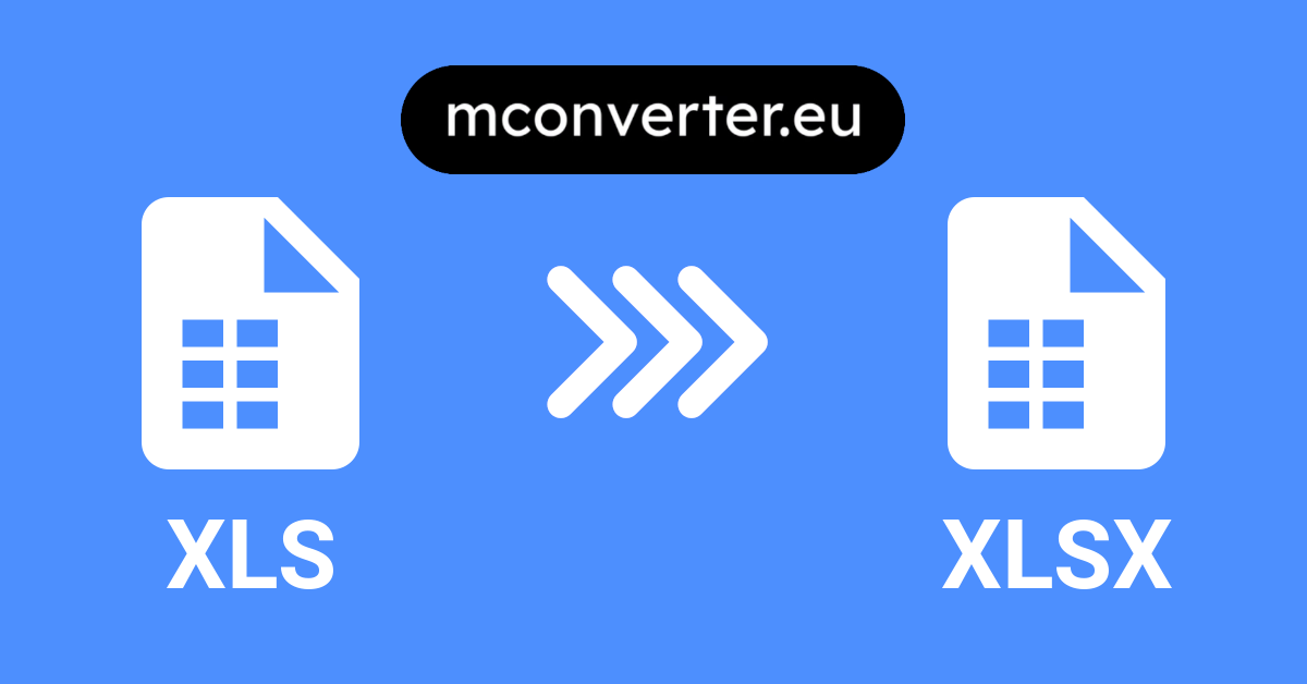 XLS to XLSX Converter • Online & Free • MConverter XLS to XLSX Converter • Online & Free • MConverter